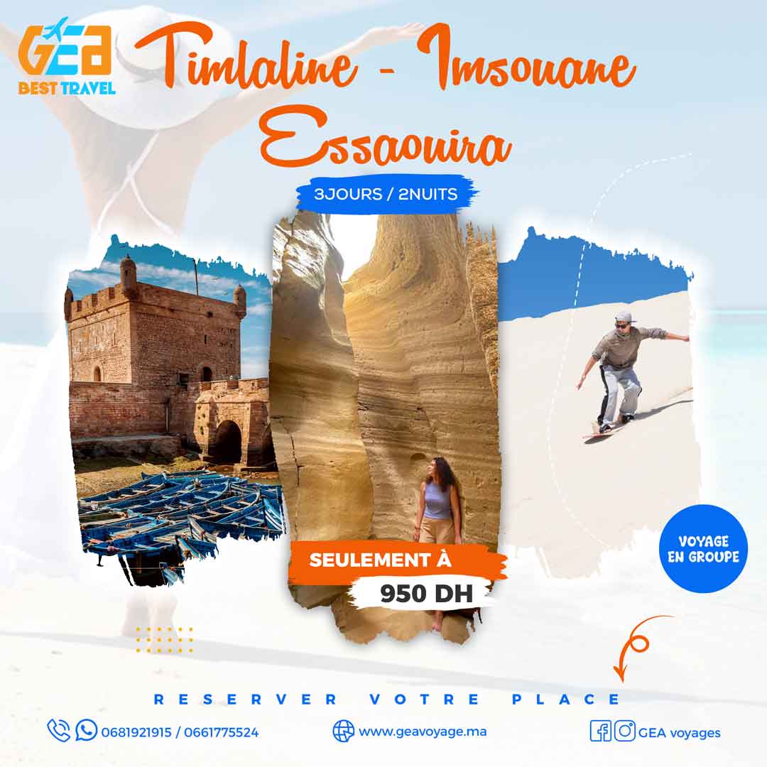 TIMLALINE - IMSOUANE - ESSAOUIRA (03J/02N) | GEA VOYAGE